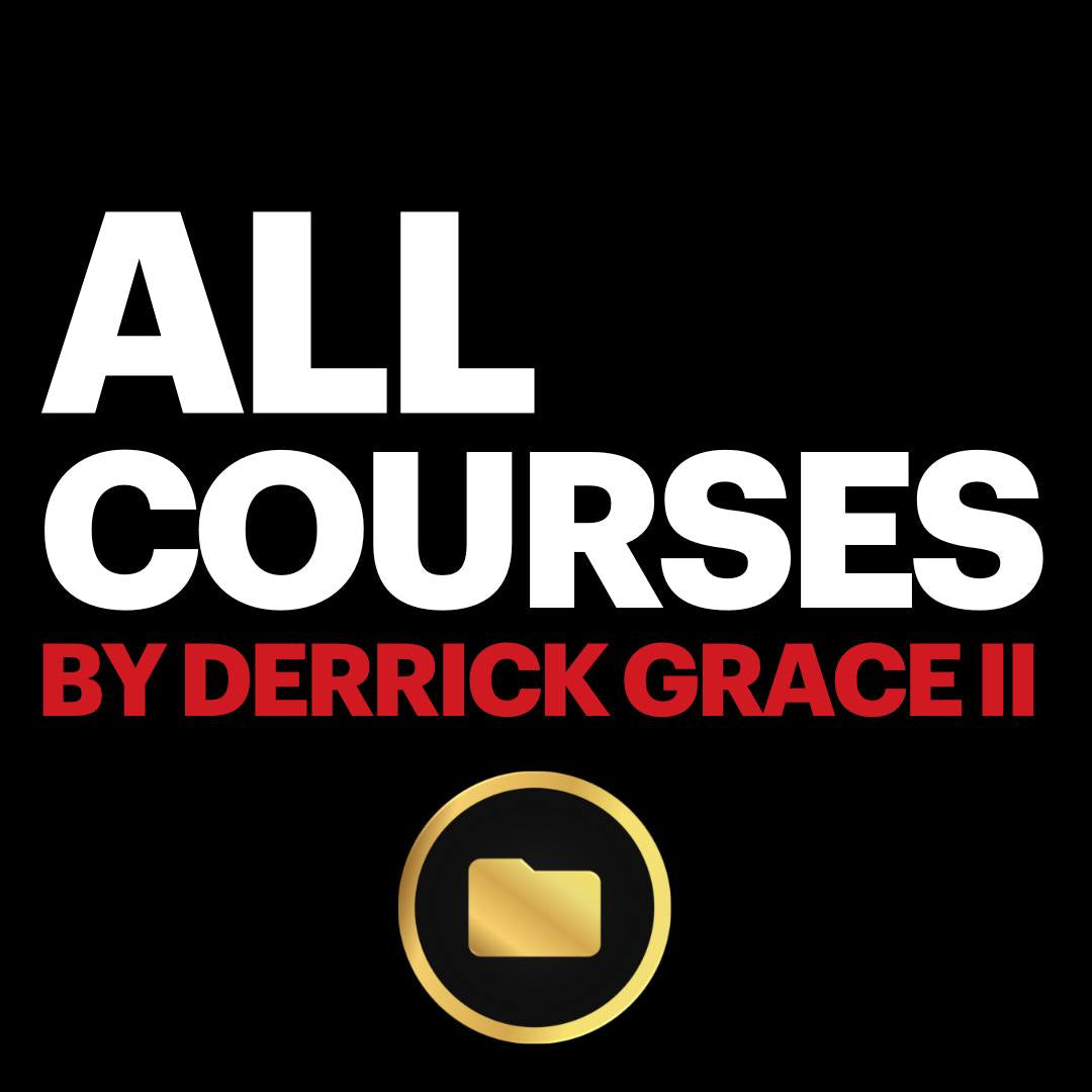 All Courses By Derrick Grace II | derrickgracetwo.com